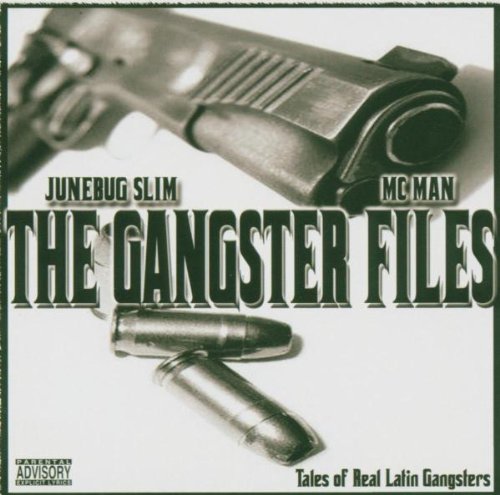 Junebug Slim & MC Man - Gangster Files - Amazon.com Music