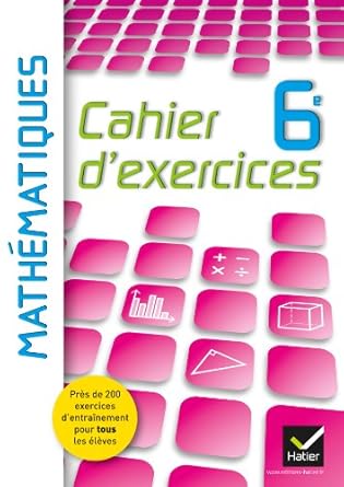 Amazon.fr - Cahier d'exercices Mathématiques 6e éd. 2013 - Cahier de l ...