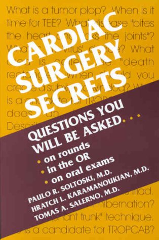 Cardiac Surgery Secrets: 9781560533610: Medicine & Health Science Books ...