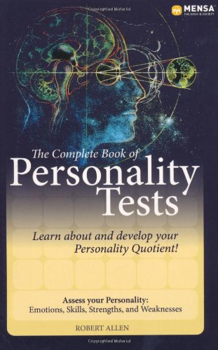 The Complete Book of Personality Tests: Allen, Robert: 9781847324276 ...