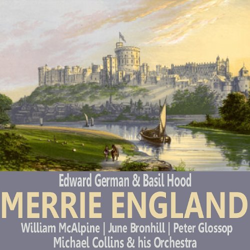 Play German & Hood: Merrie England by VARIOUS ARTISTS on Amazon Music
