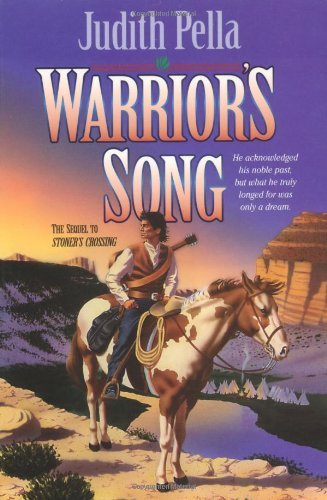 Warrior's Song (Lone Star Legacy, Book 3) - Kindle edition by Pella ...
