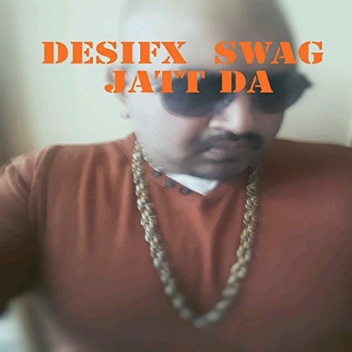 Amazon.com: Swag Jatt Da - Single : Desifx: Digital Music