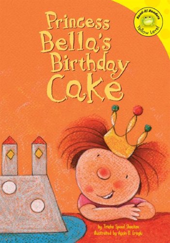 Amazon.com: Princess Bella's Birthday Cake (Read-It! Readers ...