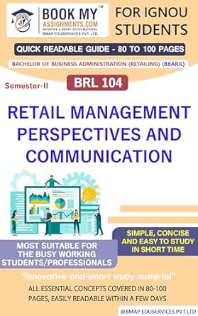 Buy IGNOU BRL 104 Retail Management Perspectives and Communication Exam Preparation Book For ...