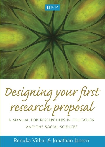 Buy Designing your first research proposal: A manual for researchers in ...