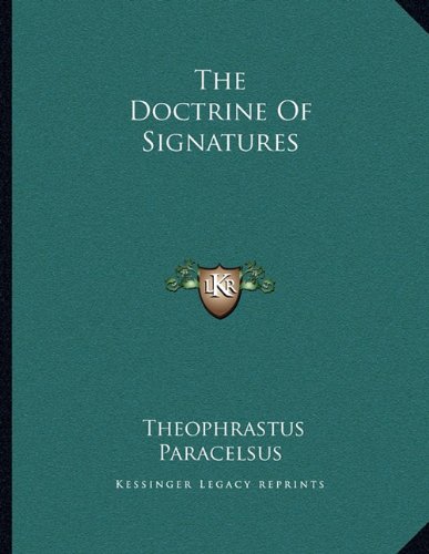 Amazon.co.jp: Doctrine of Signatures : Paracelsus, Theophrastus: 洋書