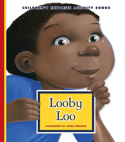 Here We Go Looby Loo: Freeman, Laura: 9781609542917: Books - Amazon.ca