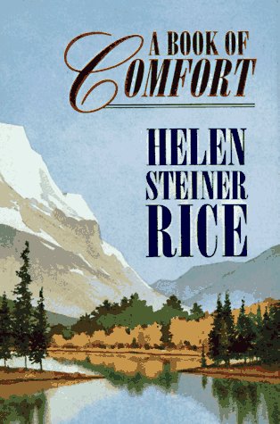 A Book of Comfort: Rice, Helen Steiner, Ruehlmann, Virginia J ...