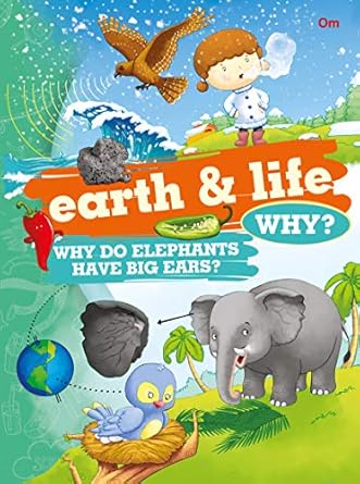 Encyclopedia: Earth And Life Why?: Amazon.co.uk: 9789352768943: Books