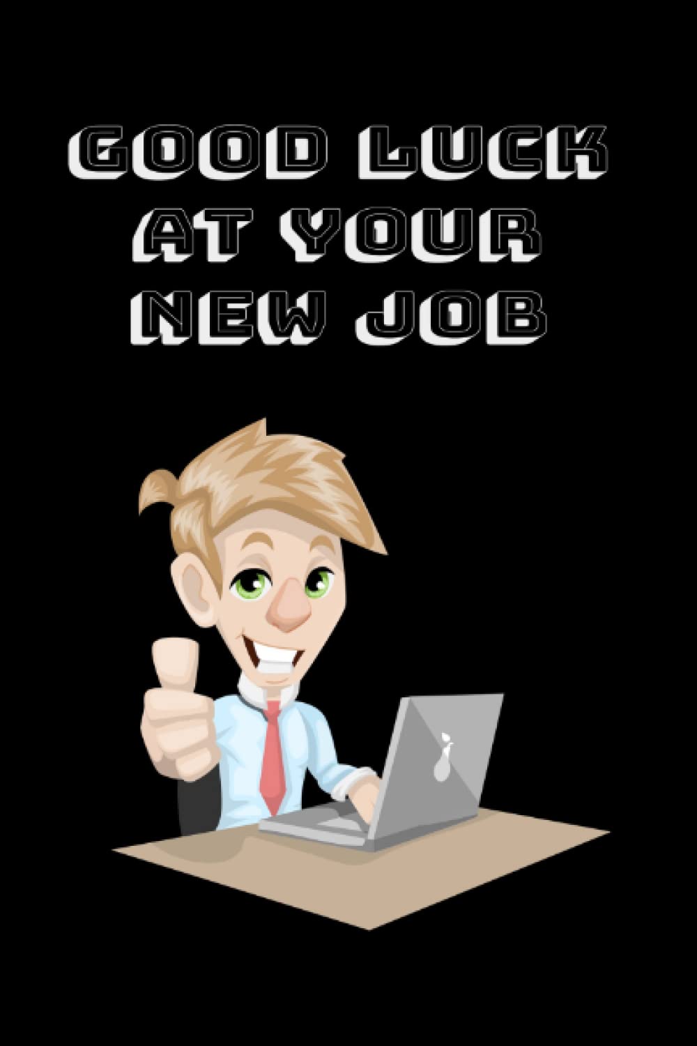 Good luck at your new job: Notebook,Leaving Gifts,Can Be Used as Memory ...