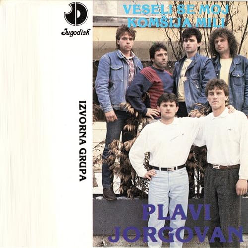 Reproducir Veseli se, moj komsija mili de Plavi Jorgovan en Amazon Music