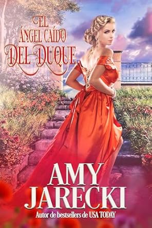 El Ángel Caído del Duque: Una novela romántica de regencia (Los Duques ...