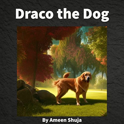 Draco the Dog eBook : Shuja, Ameen: Amazon.in: Kindle Store
