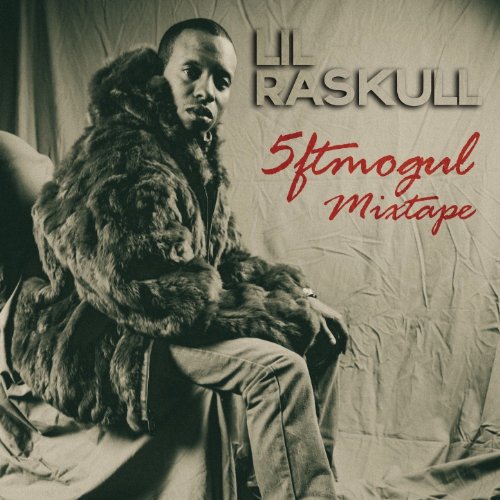 Amazon.com: 5 Ft Mogul Mixtape : Lil Raskull: Digital Music