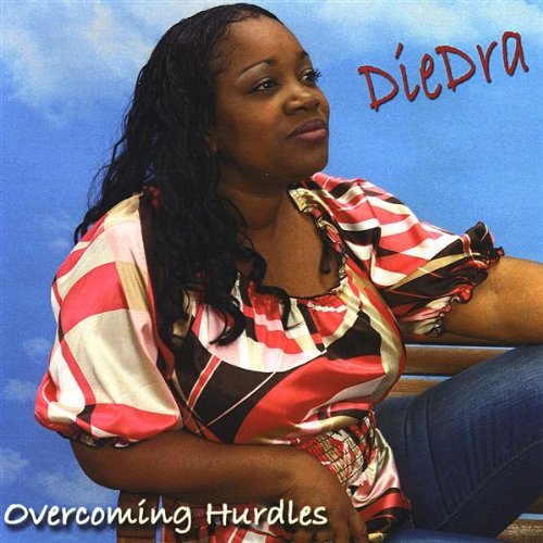 Diedra - Overcoming Hurdles - Amazon.com Music