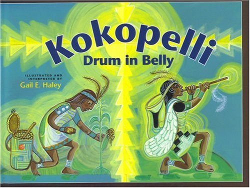Kokopelli: Drum in Belly: Haley, Gail E.: 9780865410688: Amazon.com: Books