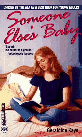 Amazon.com: Someone Else's Baby: 9780449704578: Kaye, Geraldine: Books