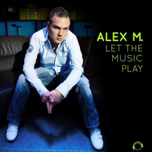 Amazon.co.jp: Let The Music Play : Alex M.: デジタルミュージック