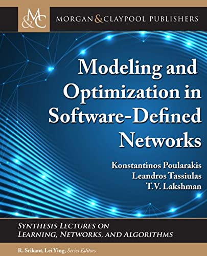 Buy Modeling and Optimization in Software-Defined Networks (Synthesis ...