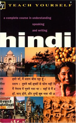 Teach Yourself Hindi;Teach Yourself: Snell, Rupert with Simon Weightman ...