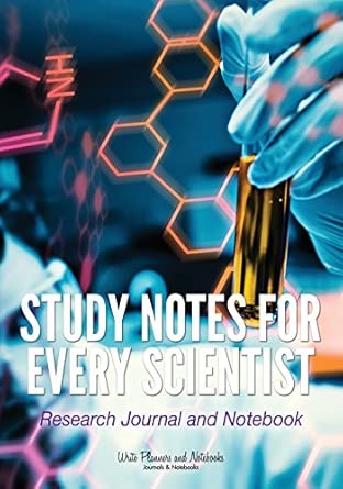 Amazon.co.jp: Study Notes for Every Scientist - Research Journal and ...