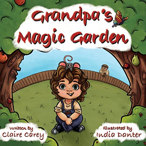 Book review of Grandpa's Magic Garden - Readers' Favorite: Book Reviews ...