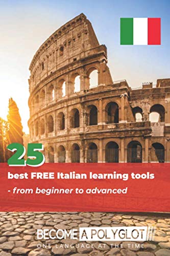 25 best free Italian learning tools: - from beginner to advanced ...
