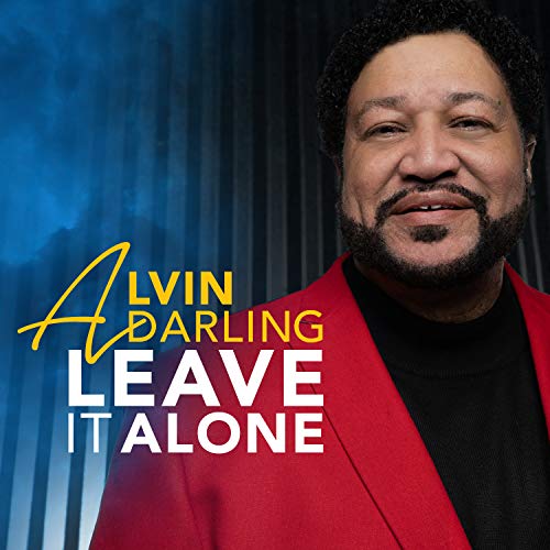 Amazon.com: Leave It Alone : Alvin Darling: Digital Music