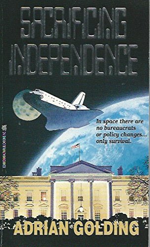 Sacrificing Independence : Golding, Adrian: Amazon.in: Books