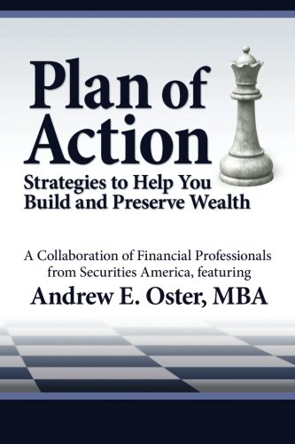 Plan of Action: Strategies to Help You Build and Preserve Wealth ...