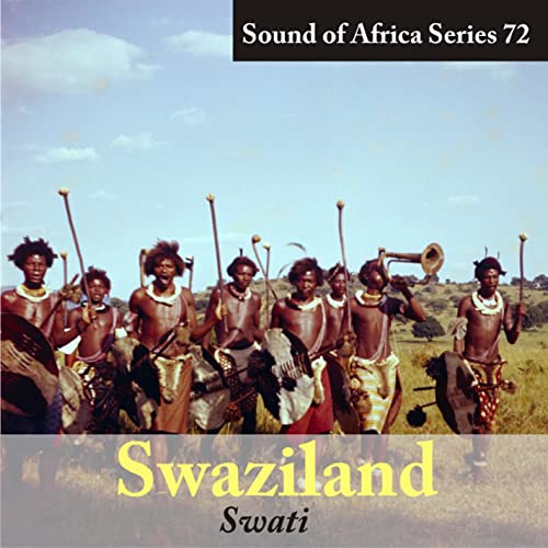 Amazon.com: Sound of Africa Series 72: Swaziland (Swati) : VARIOUS ...