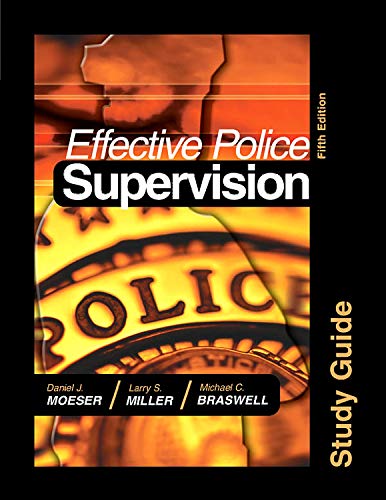 Effective Police Supervision STUDY GUIDE: Amazon.co.uk: Miller, Larry S ...