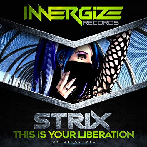 Amazon Music - StrixのThis Is Your Liberation - Amazon.co.jp