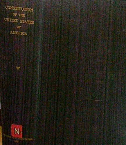 Constitution of the United States of America: Analysis and ...