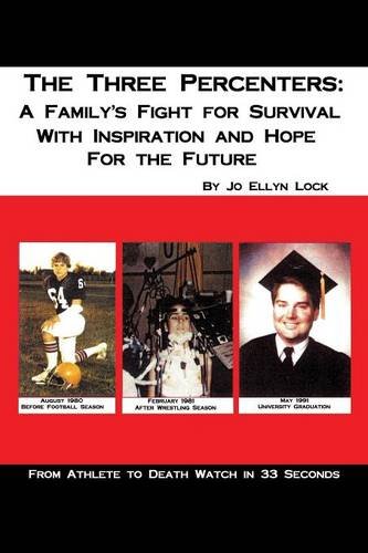 The Three Percenters: A Family's Fight for Survival: Lock, Jo Ellyn ...