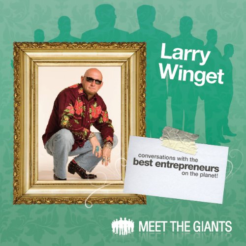Larry Winget - Interview with the Pitbull of Personal Development ...
