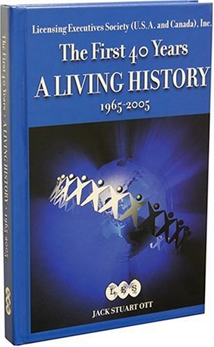 The First 40 Years, A Living History: Jack Stuart Ott: 9780978922009 ...