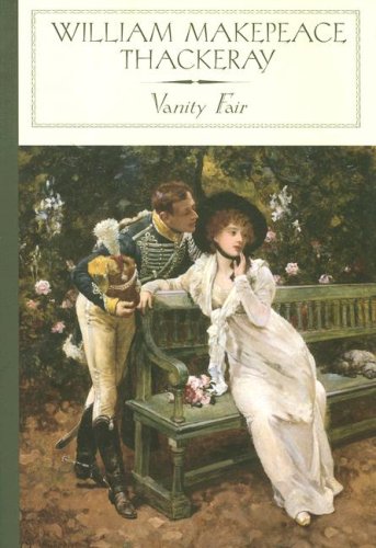 Vanity Fair (Barnes & Noble Classics): Thackeray, William Makepeace ...