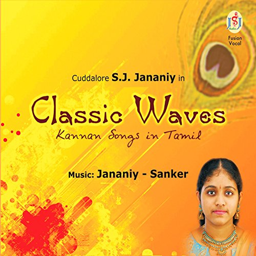 Amazon.co.jp: Classic Waves - Kannan Songs in Tamil : S. J. Jananiy ...