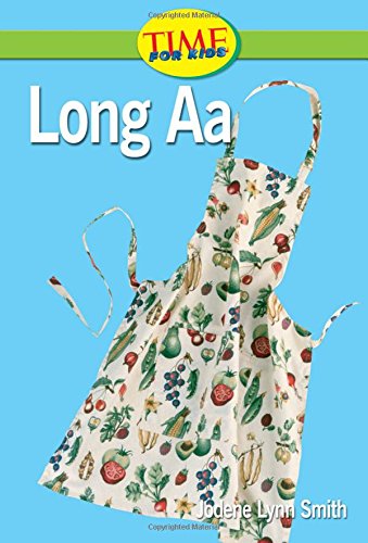 Long Aa: Readiness- Alphabet (Nonfiction Readers): Jodene Smith ...