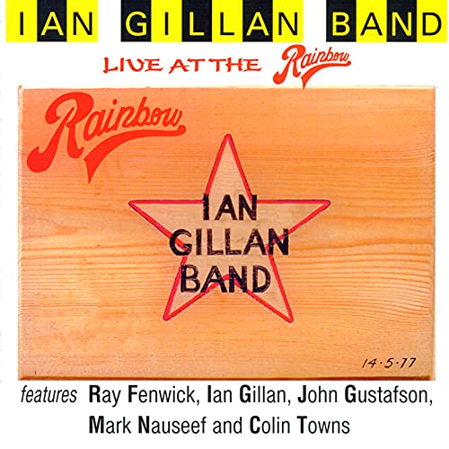 Play Live At The Rainbow by Ian Gillan Band on Amazon Music Unlimited