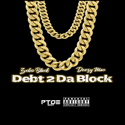 Play dept to Da block by Deezy Mac on Amazon Music