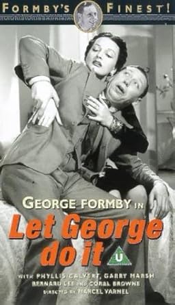 Let George Do It [VHS] [1940] : George Formby, Phyllis Calvert, Garry ...