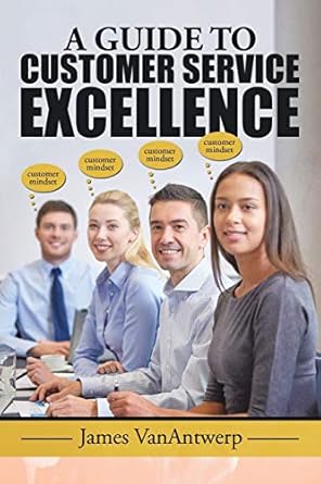 Buy A GUIDE TO CUSTOMER SERVICE EXCELLENCE Book Online at Low Prices in ...