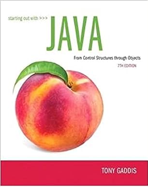 Starting Out with Java: From Control Structures through Objects (What's New in Computer Science ...