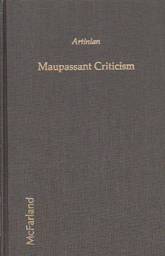 Maupassant criticism: A centennial bibliography, 1880-1979: Robert ...