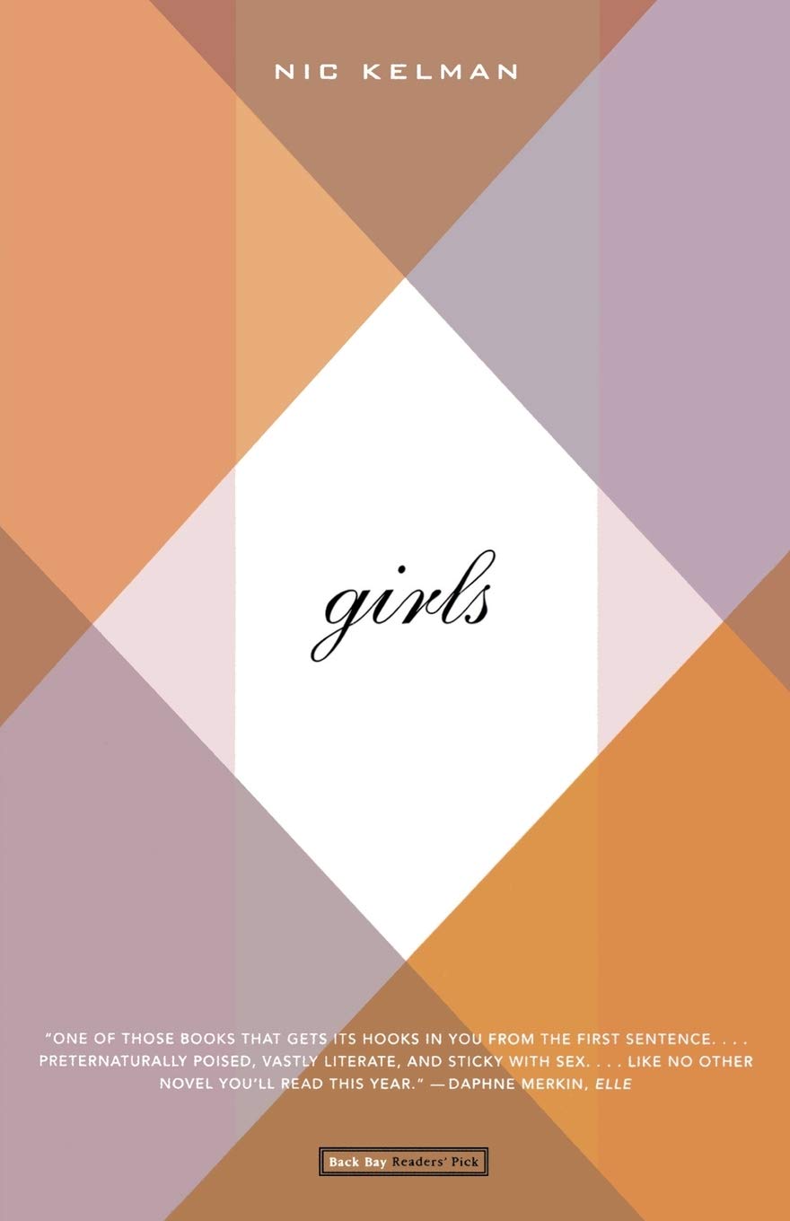 Amazon.com: girls: A Paean: 9780316155960: Kelman, Nic: Books