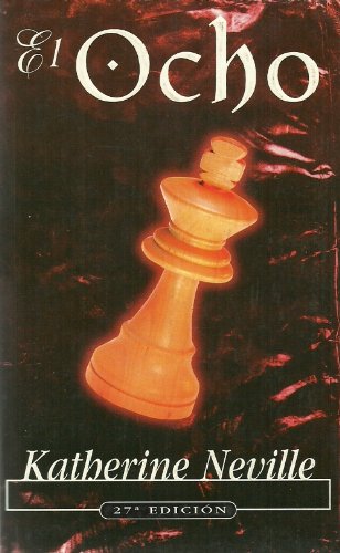 El Ocho (I) : Katherine Neville: Amazon.es: Libros