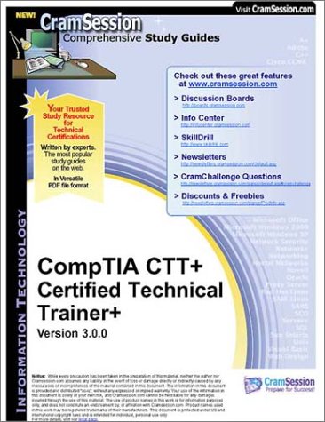 CramSession's CompTIA Certified Technical Trainer : Certification Study ...